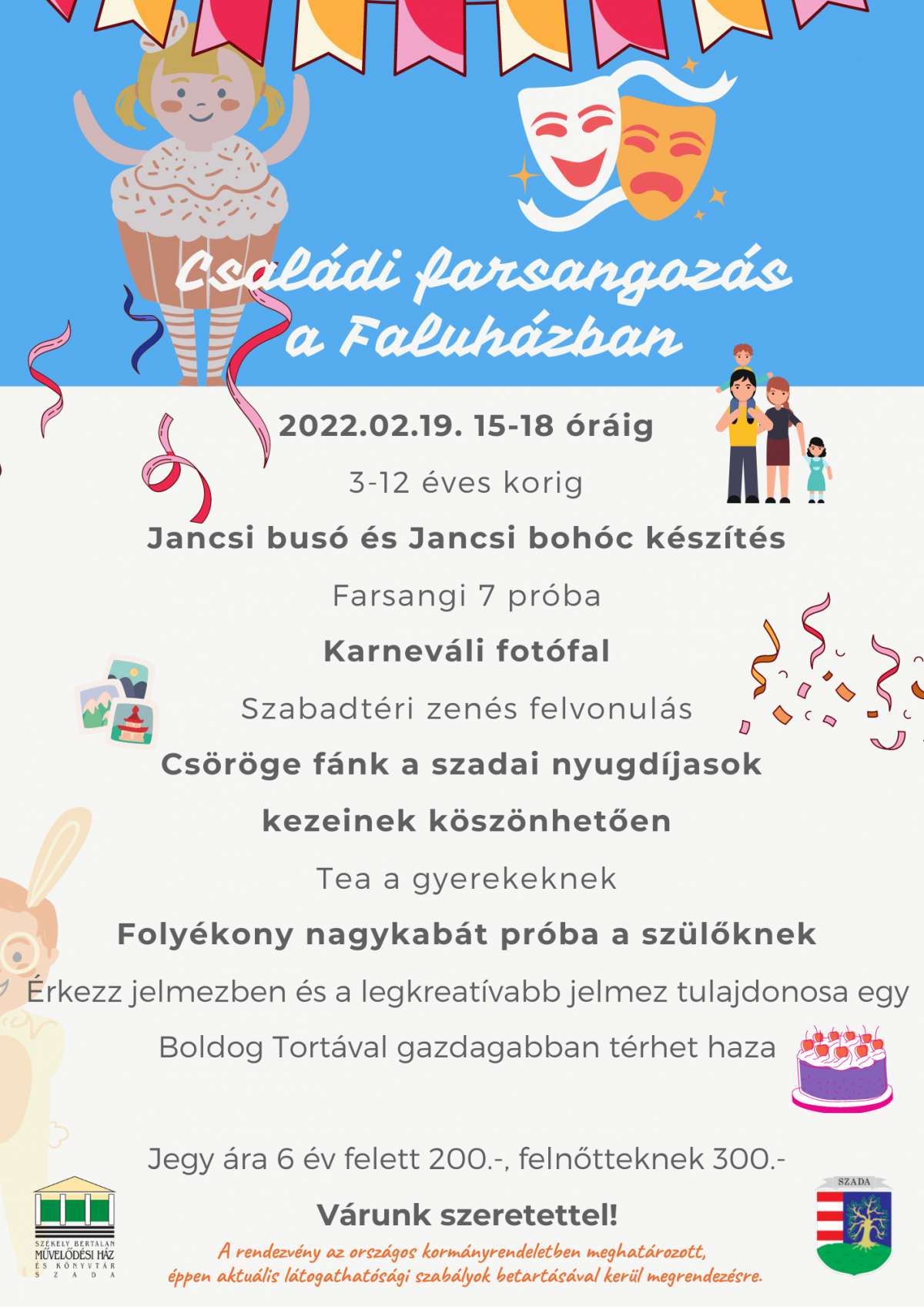 "Itt a Farsang áll a Báll" Családi farsangozás - Szada.hu